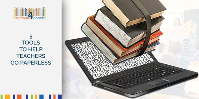 5 Tools To Help Teachers Go Paperless - Store 4 Schools